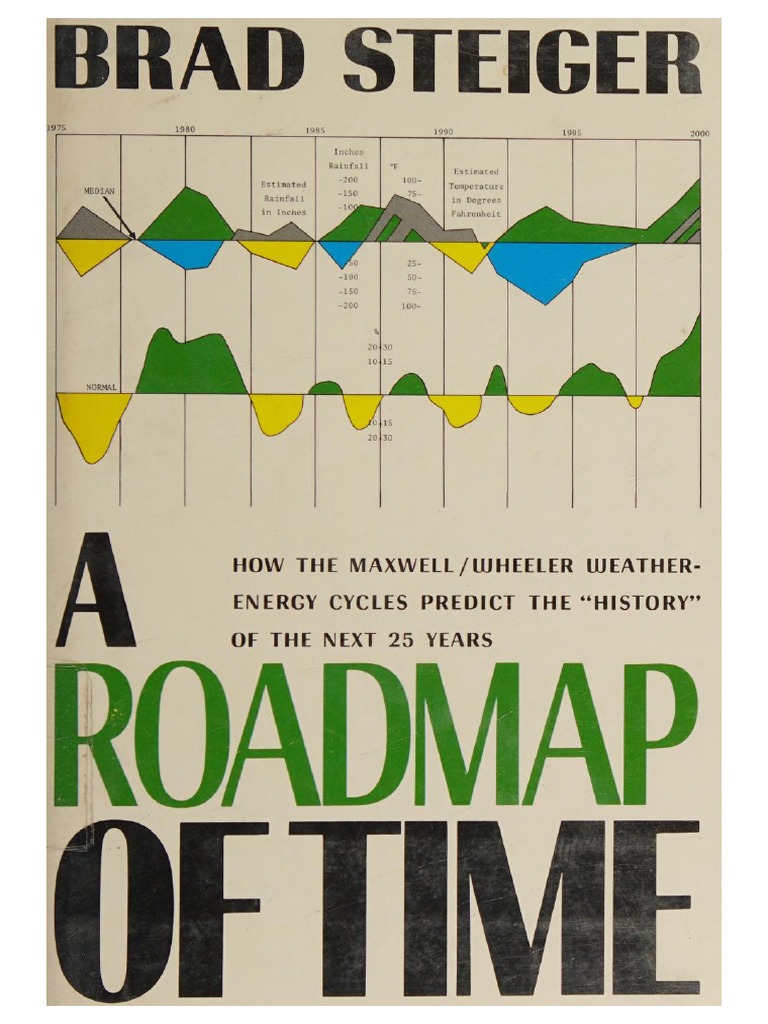Brad Steiger - A Roadmap of Time - How The Maxwell - Wheeler Weather ...