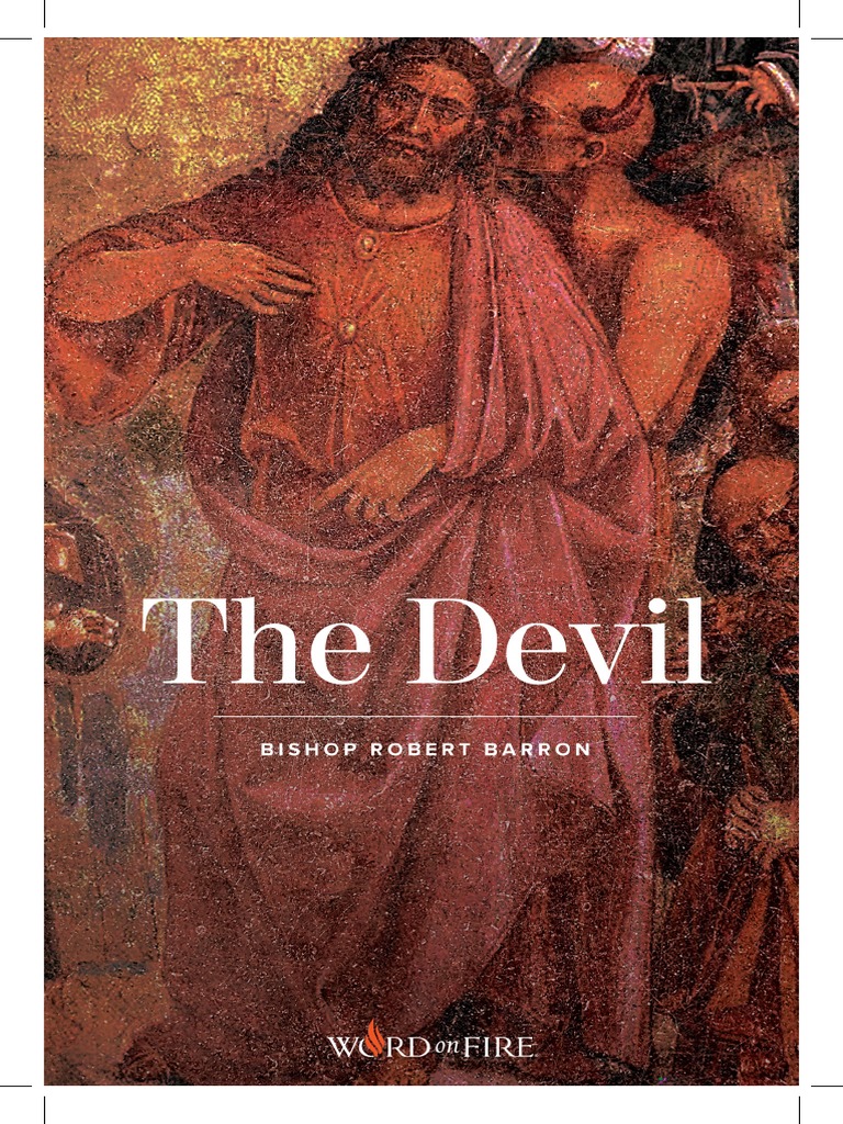 Bishop Barron On The Devil | PDF