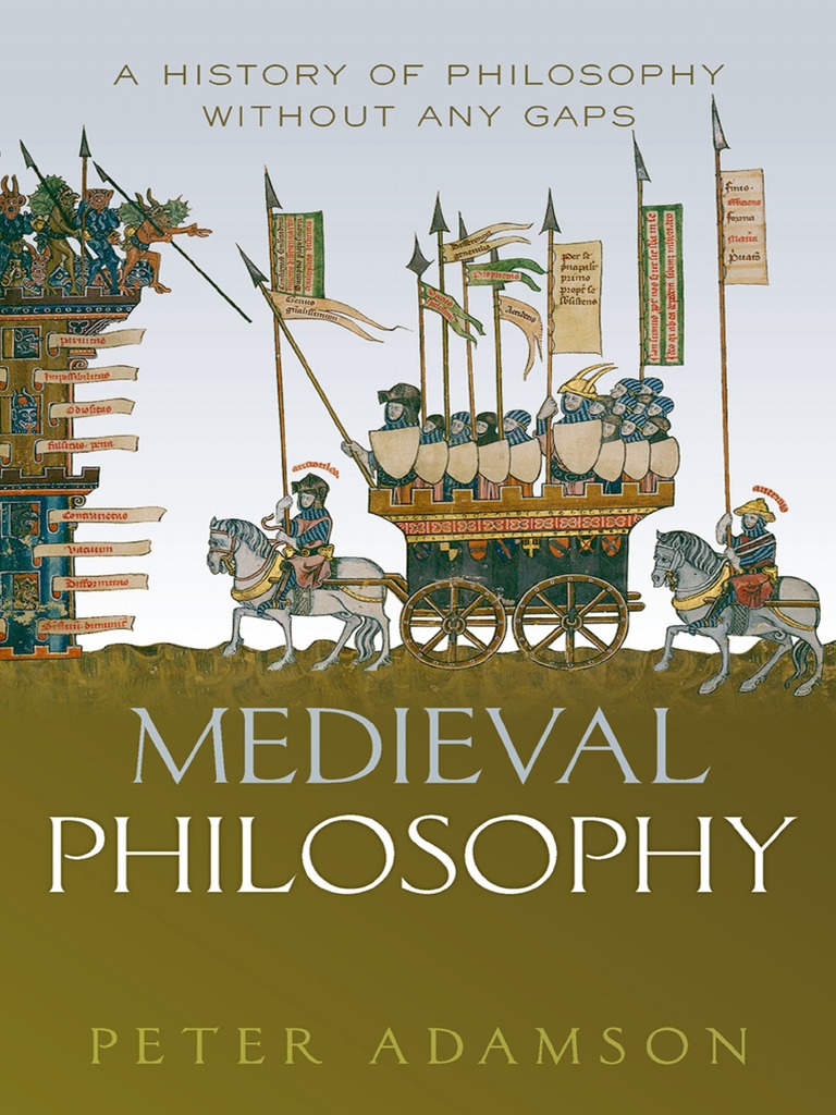 A History of Philosophy Without Any Gaps Volume 4 Medieval Philosophy | PDF