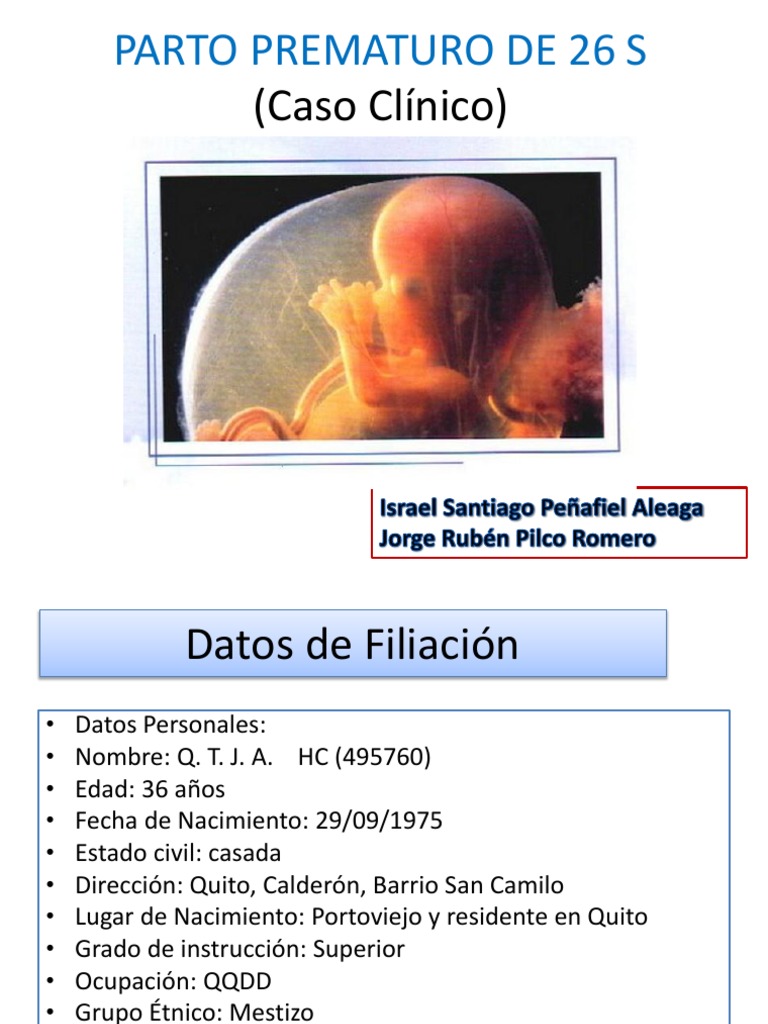 Caso Clinico Parto Prematuro | PDF | El embarazo | Parto Caso Clinico Parto Prematuro | PDF | El embarazo | Parto