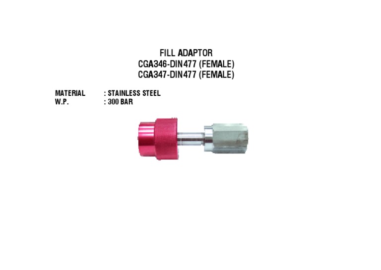 Fill Adaptor Cga 346 - Din 477 | PDF