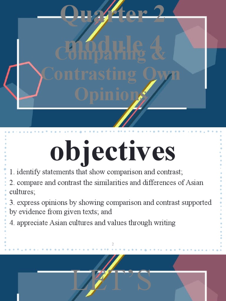 q2 Lesson 4 Comparing and Contrasting Own Opinions | PDF