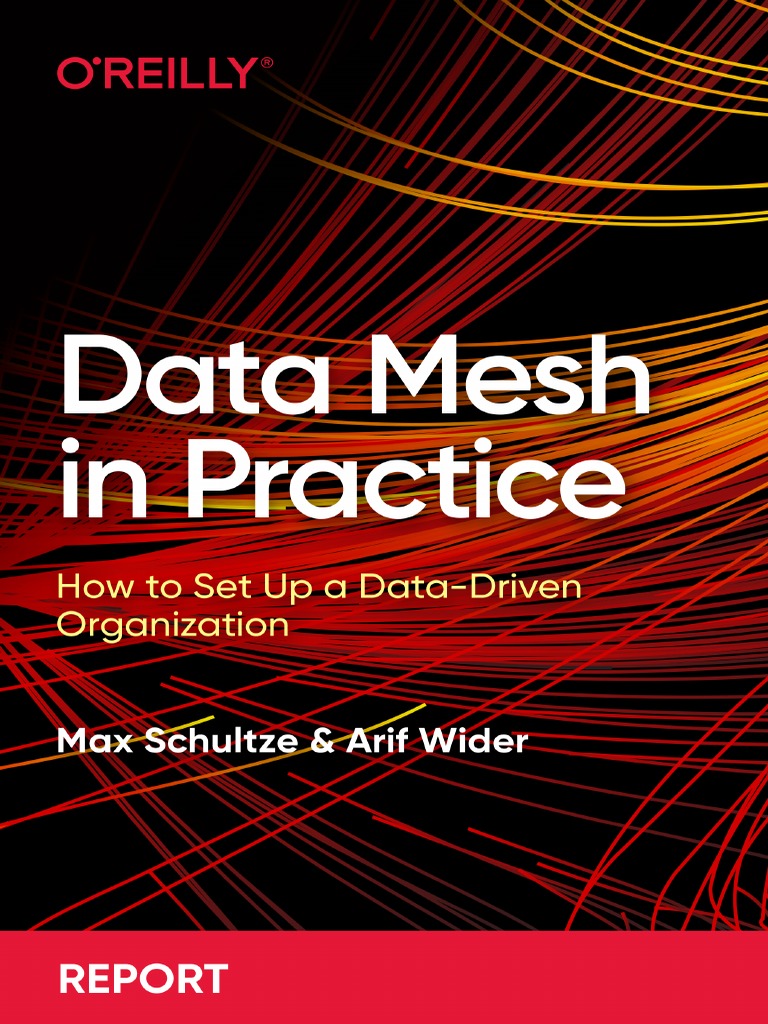 Data-Mesh-in-Practice | PDF