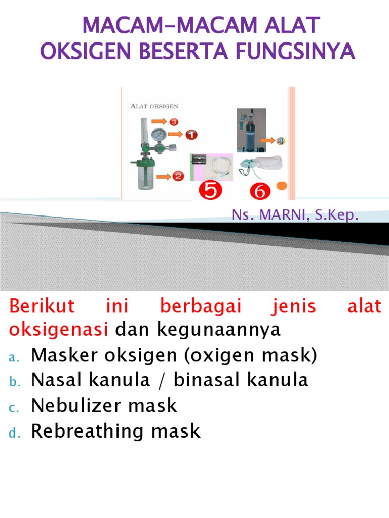 Macam-Macam Alat Oksigen Dan Fungsinya | PDF
