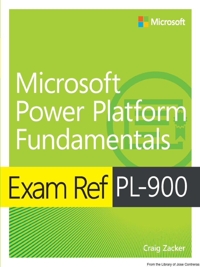 Exam Ref PL-900 MS Power Platform Fund | PDF | Cloud Computing ... Exam Ref PL-900 MS Power Platform Fund | PDF | Cloud Computing ...