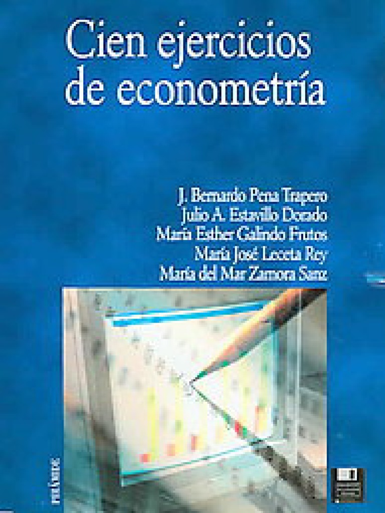 100 Ejercicios de Econometria | PDF