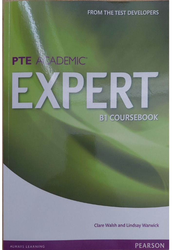 PTE Academic Expert B1 Coursebook by Clare Walsh and Lindsay Warwick ...