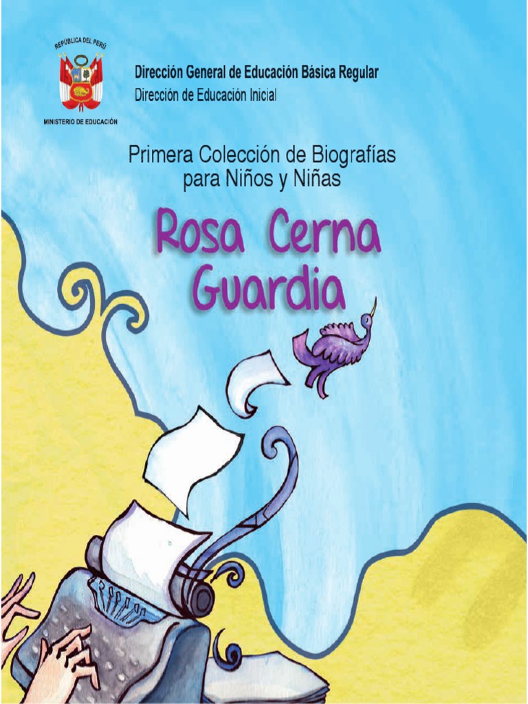 Primera Colección de Biografías para Niños y Niñas Rosa Cerna Guardia | PDF