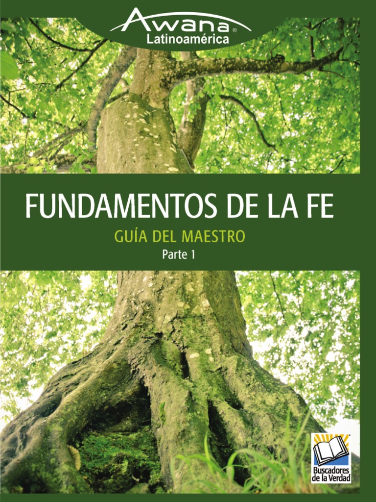 BUSCADORES DE LA VERDAD LIBRO 1 Fundamentos de La Fe 1 - MUESTRA | PDF | Biblia | Verdad