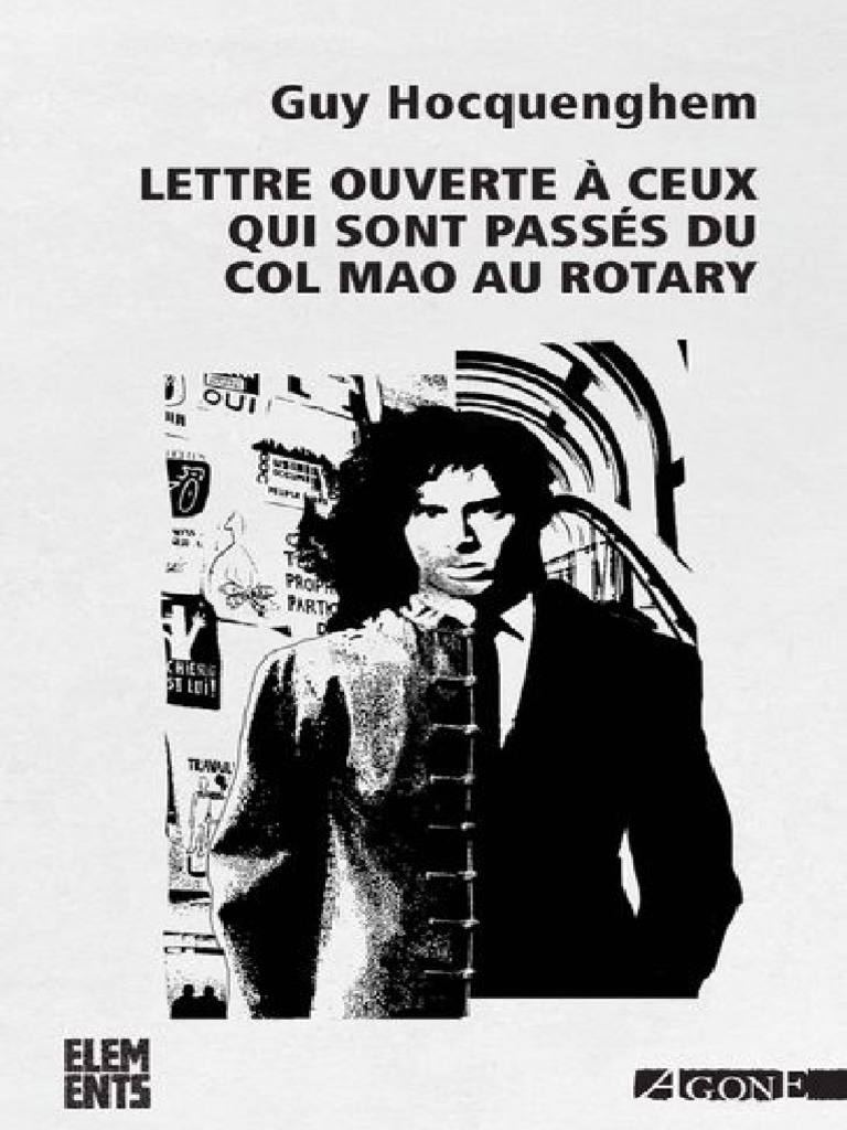 Lettre Ouverte A Ceux Qui Sont Passe Du Col Mao Au Rotary Guy ...