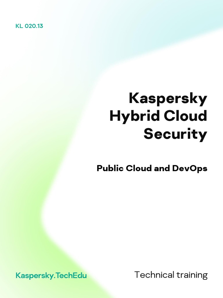 Kaspersky Hybrid Cloud Security: Public Cloud and Devops | Download Free PDF | Cloud Computing ...