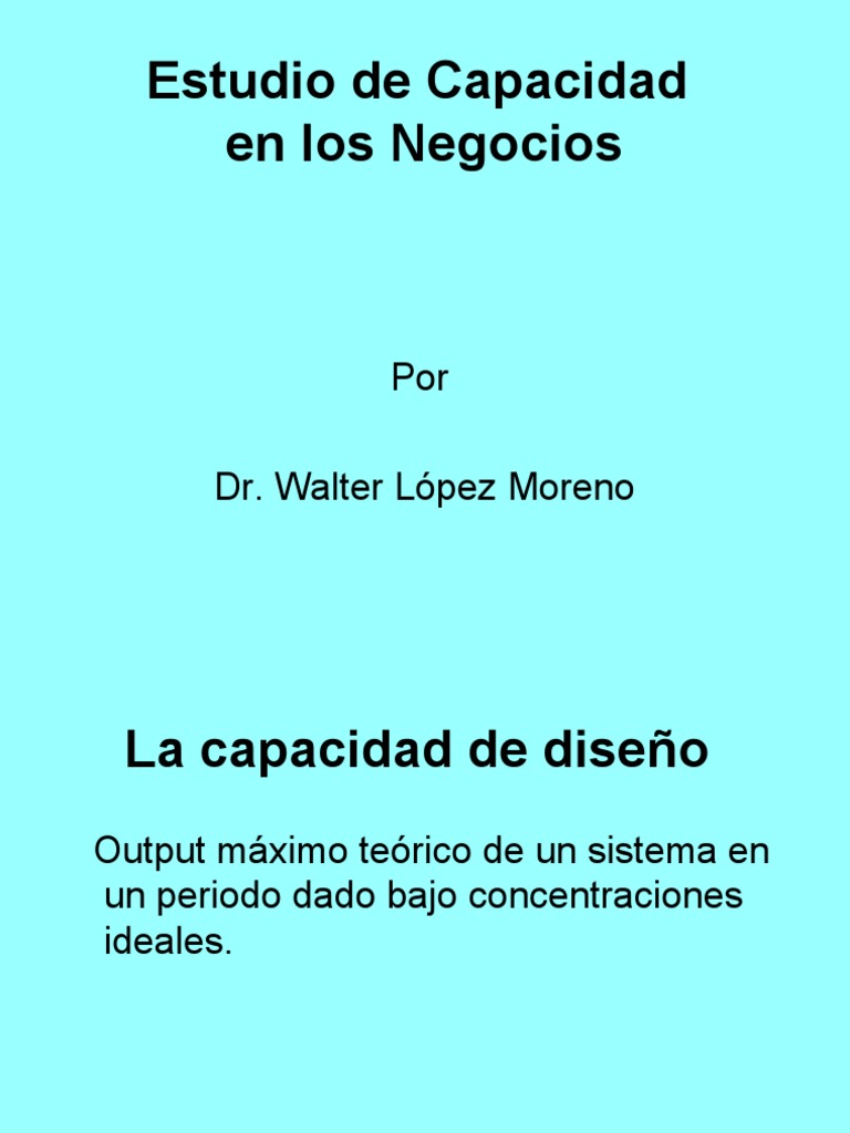Estudio de Capacidad en Negocios: Ejemplos y Cálculos | PDF | café ...
