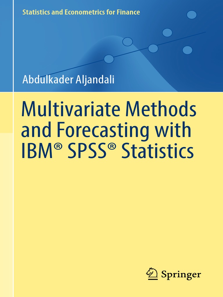 Multivariate Methods and Forecasting With IBM® SPSS® Statistics | PDF