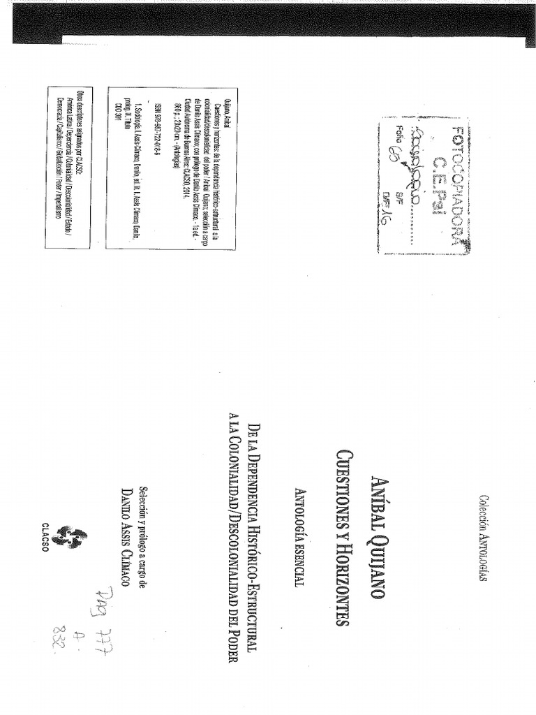 QUIJANO A, Cuestiones y Horizontes - COLONIALIDAD DEL PODER ...