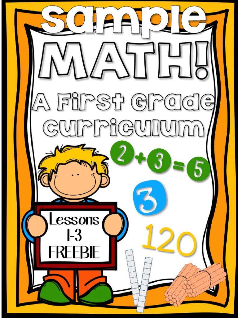 Math!: A First Grade Curriculum | PDF