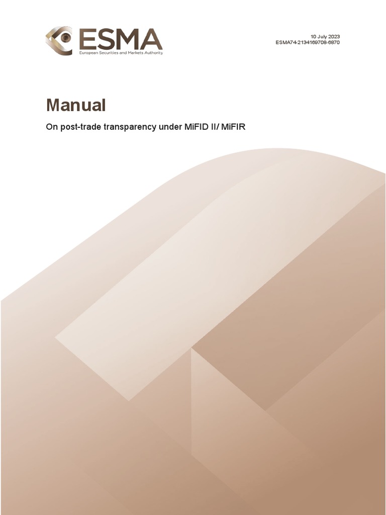 Manual: On Post-Trade Transparency Under Mifid Ii/ Mifir | PDF