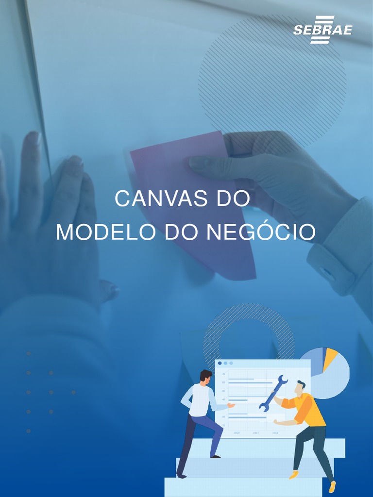 Ebook Canvas Do Modelo Do Negócio - Sebrae | PDF