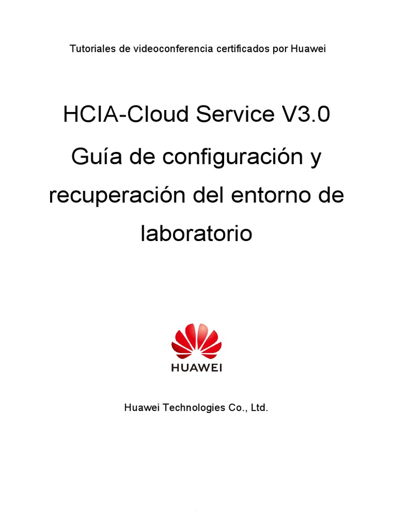 HCIA-Cloud Service V3.0 Lab Environment Setup and Recovery Guide Español | PDF