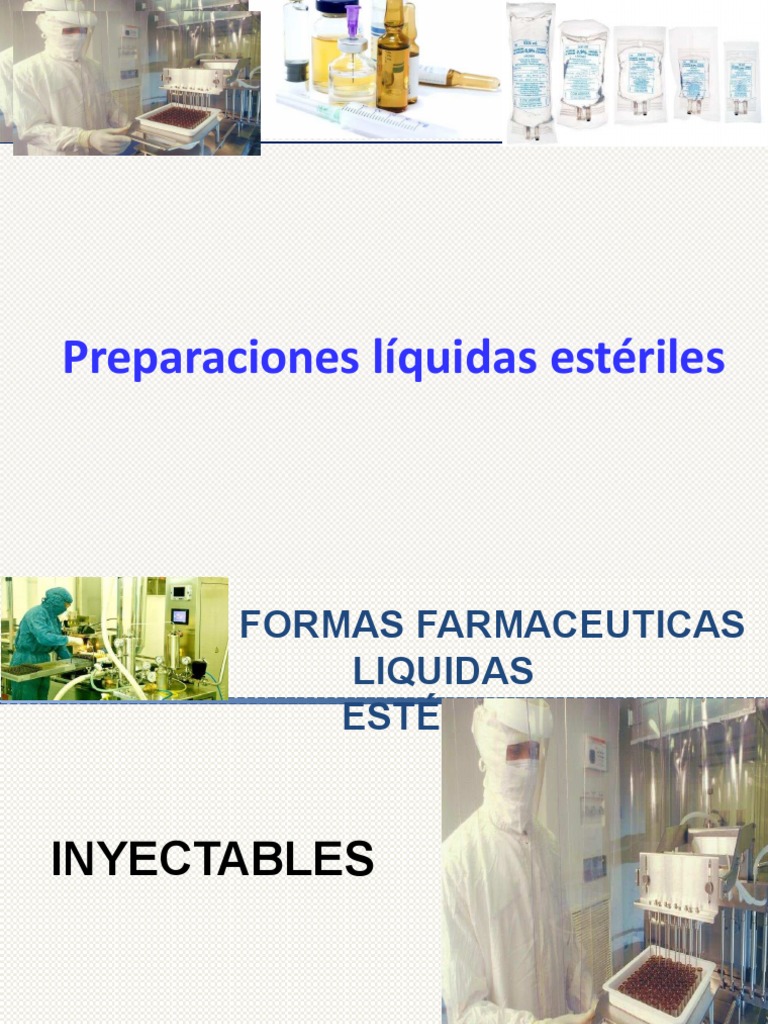 Preparaciones Liquidas Esteriles Inyectable | PDF