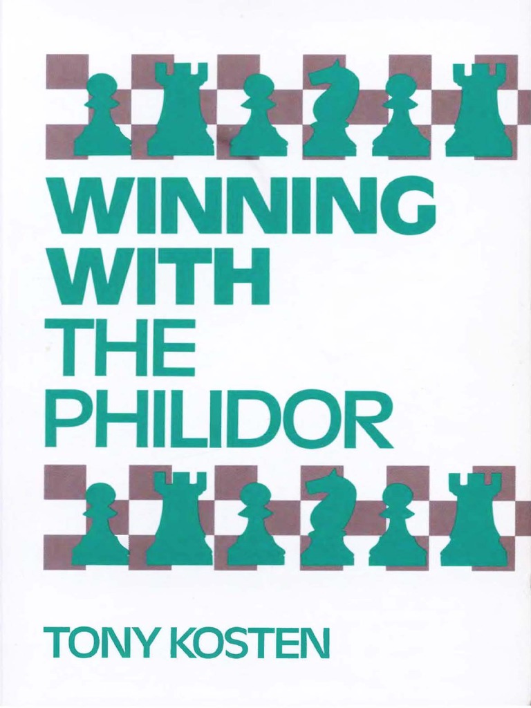 Vdoc - Pub Winning With The Philidor | PDF | Chess Theory | Competitive ...