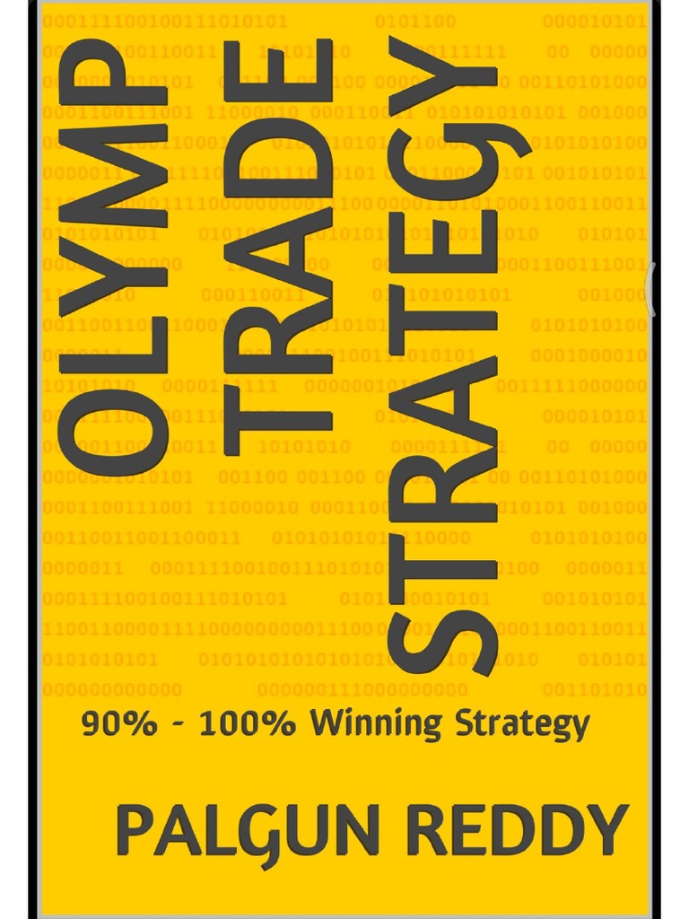 OLYMP TRADE STRATEGY - Palgun Reddy | PDF