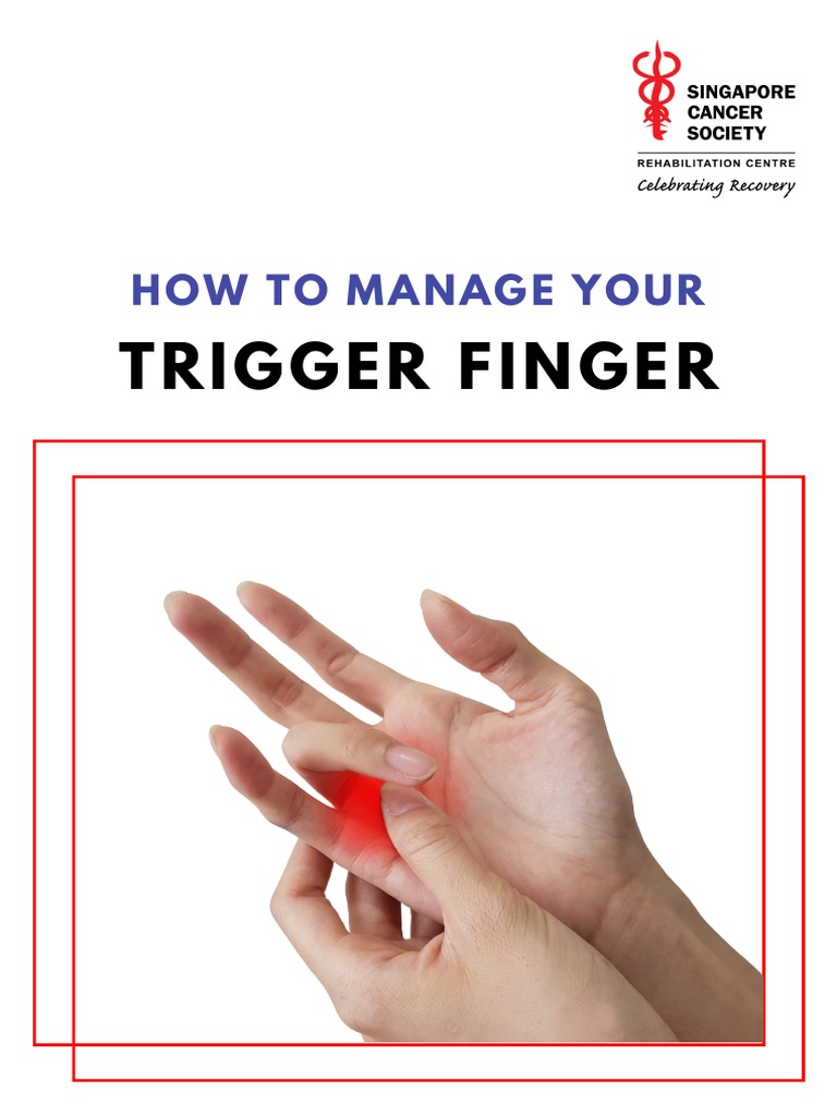How To Manage Trigger Finger | PDF