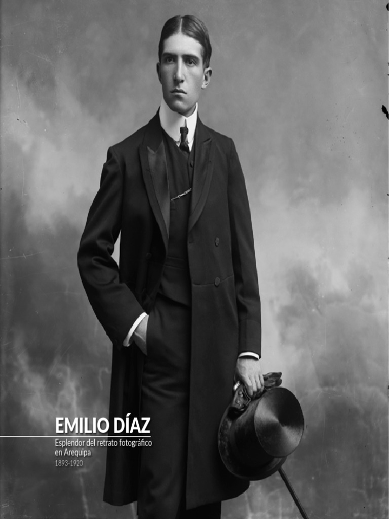 Emilio Díaz: Retrato Arequipeño 1893-1920 | PDF | Retrato | Perú