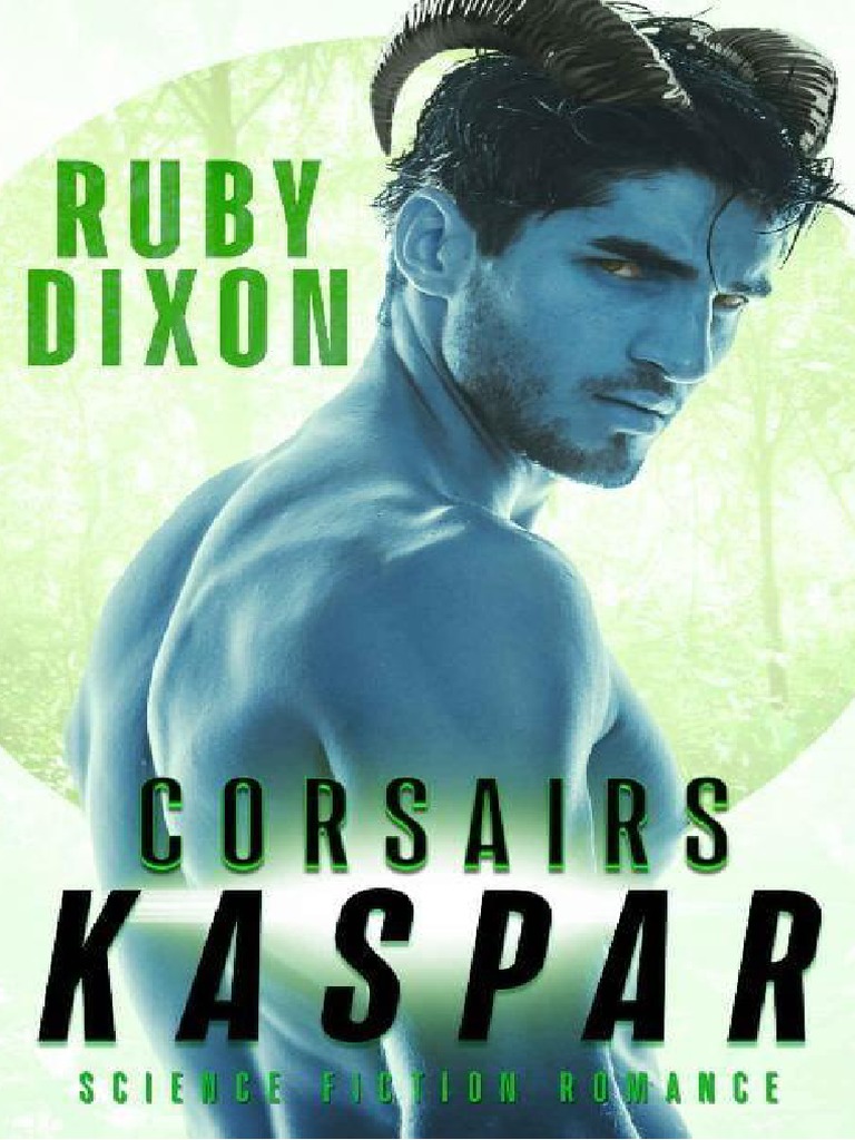 02 - Ruby Dixon - Kaspar | PDF