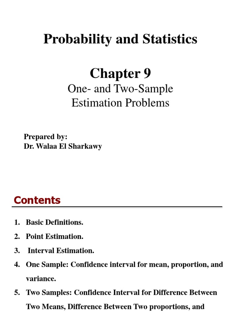 Math 301 CH 9 Estimation (One and Two Samples | PDF | Confidence Interval | Estimation Theory