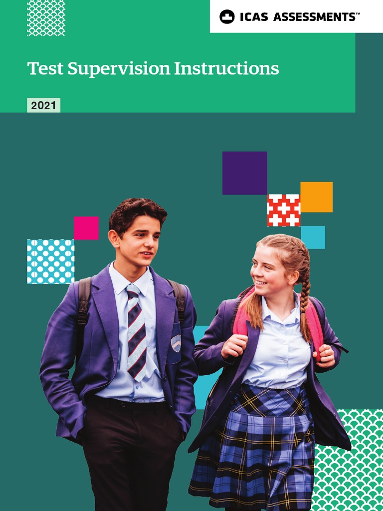 2021 ICAS Test Supervision Instructions | PDF