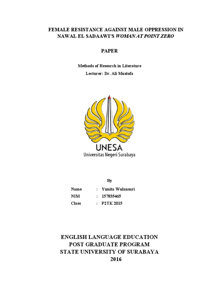 FEMALE RESISTANCE AGAINST MALE OPPRESSION IN WOMAN AT POINT ZERO | PDF