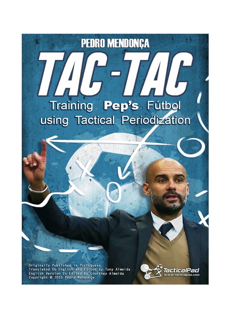 Tac Tac Training Peps Futbol Using Tactical Periodization FINAL 1st ...