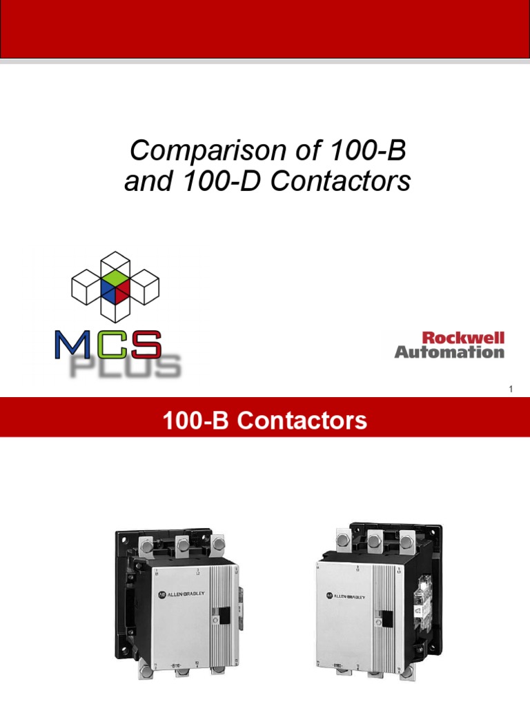 Comparison of 100-B and 100-D Contactors | PDF | Relay | Alternating ...