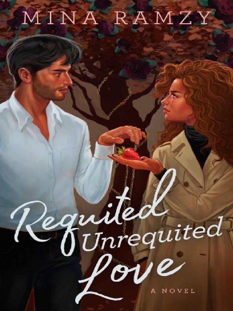 Requited Unrequited Love - An en - Mina Ramzy | PDF