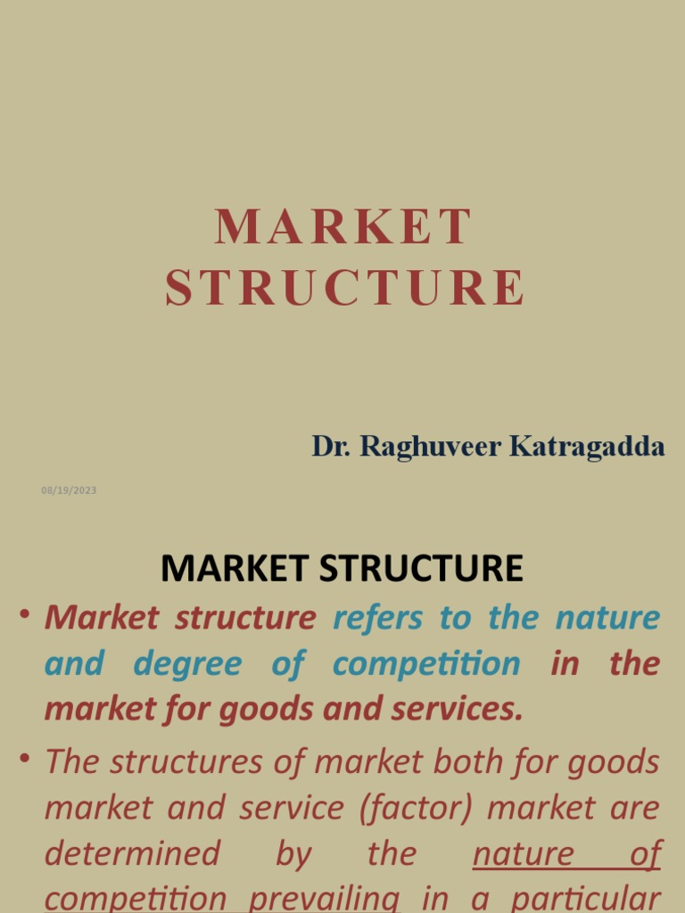 Market Structure | PDF | Market (Economics) | Monopoly