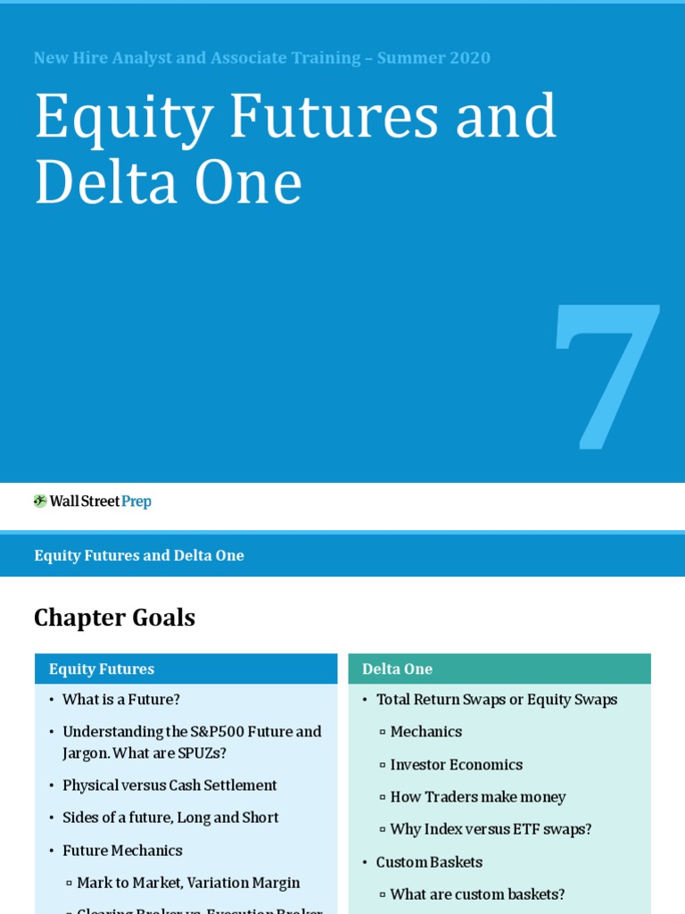 7 Equity Futures and Delta One | PDF | Futures Contract | Margin (Finance)