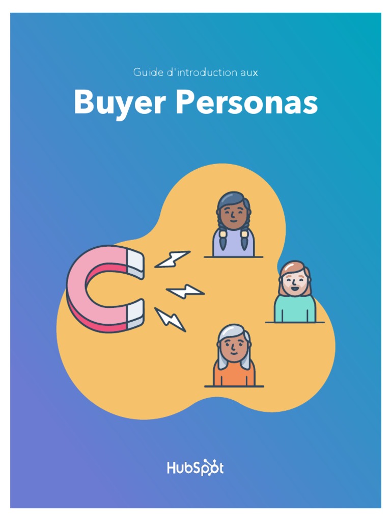 HubSpot Make My Persona Offer - FR | PDF