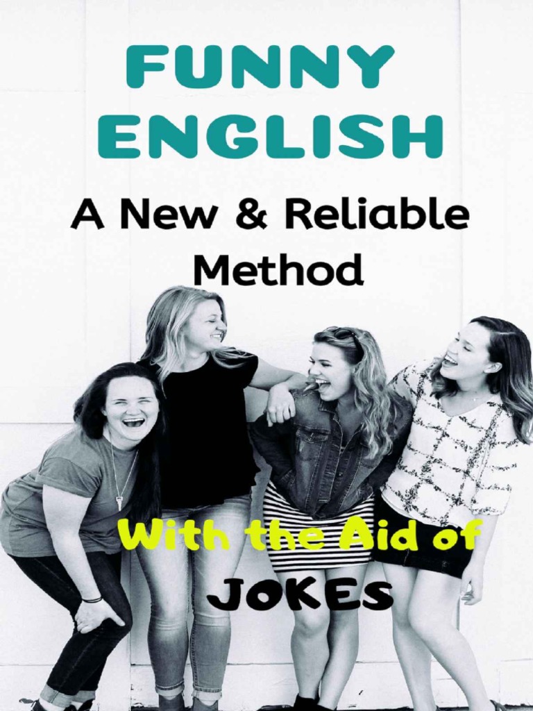 Funny English - A New & Reliable Method of English Mastery With The Aid of Jokes | PDF | English ...