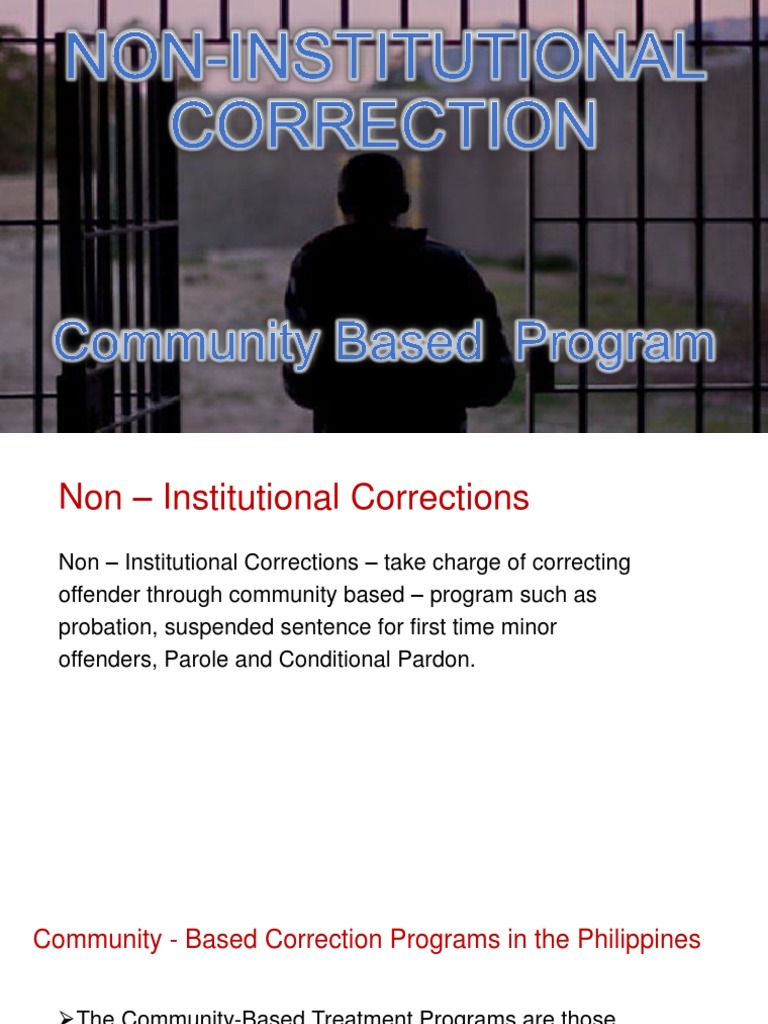 Non Institutional Correction | PDF | Probation | Pardon