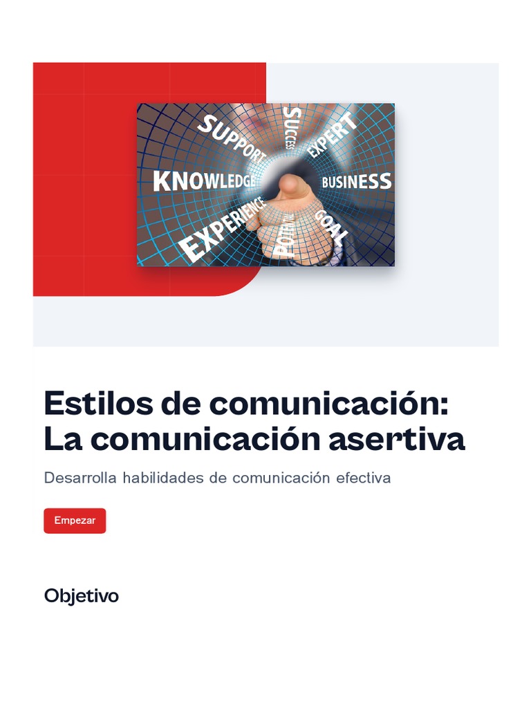 Estilos de Comunicacion La Comunicacion Asertiva | PDF | Comunicación | Las emociones