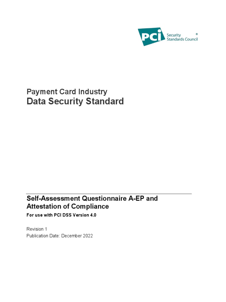 PCI DSS v4 0 SAQ A EP r1 | PDF | Payment Card Industry Data Security Standard | Computer Security