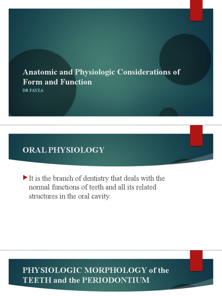 Anatomic and Physiologic Considerations of Form and Function | PDF