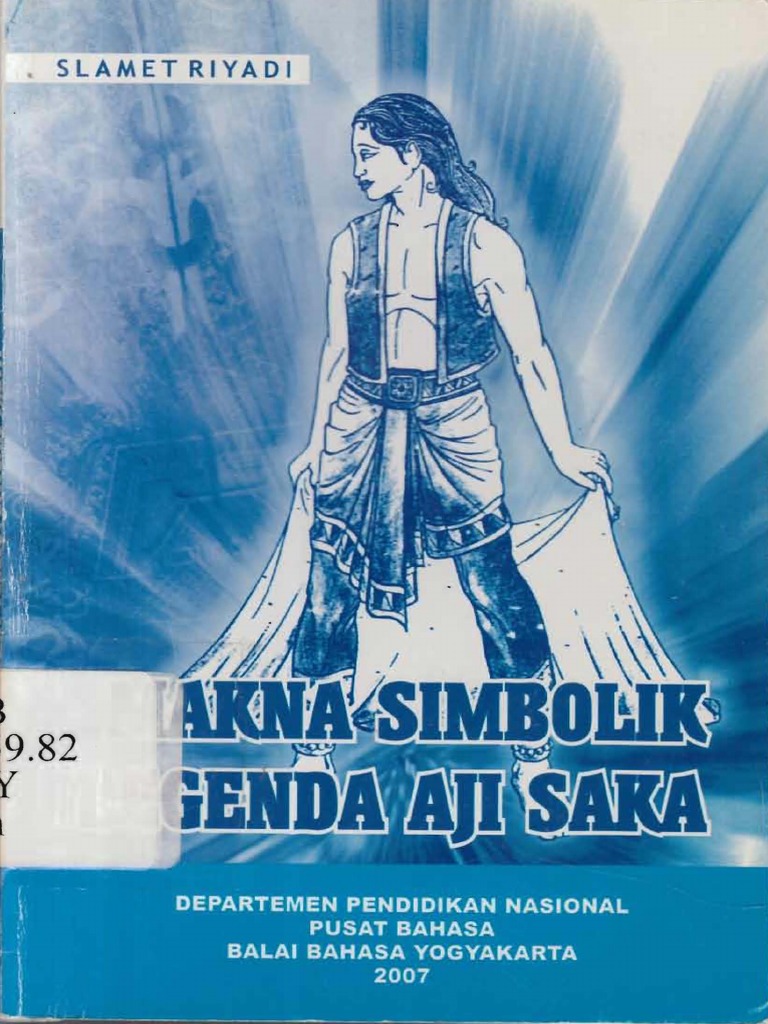 Makna Simbolik Legenda Aji Saka (2007) | PDF