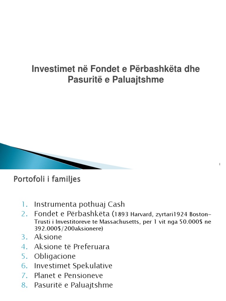 Inv Ne Fondet e Perbashketa Dhe Pasurite e Paluajtshme Slides | PDF