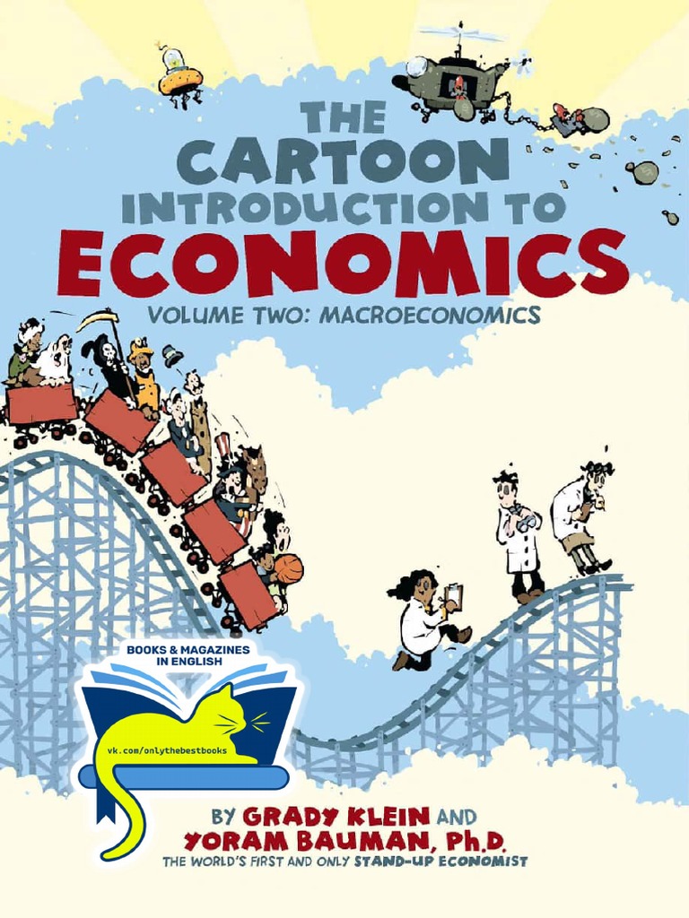 The Cartoon Introduction To Economics Volume Two Macroeconomics Yoram ...