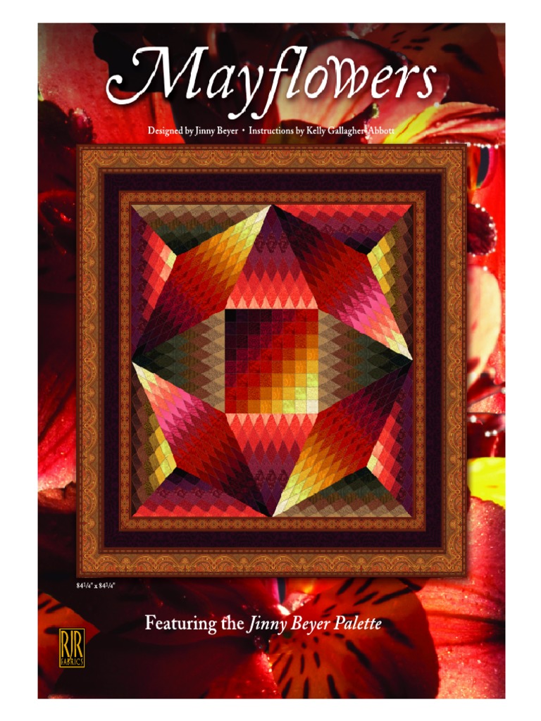 Mayflowers Quilt Pattern | PDF | Seam (Sewing) | Quilt