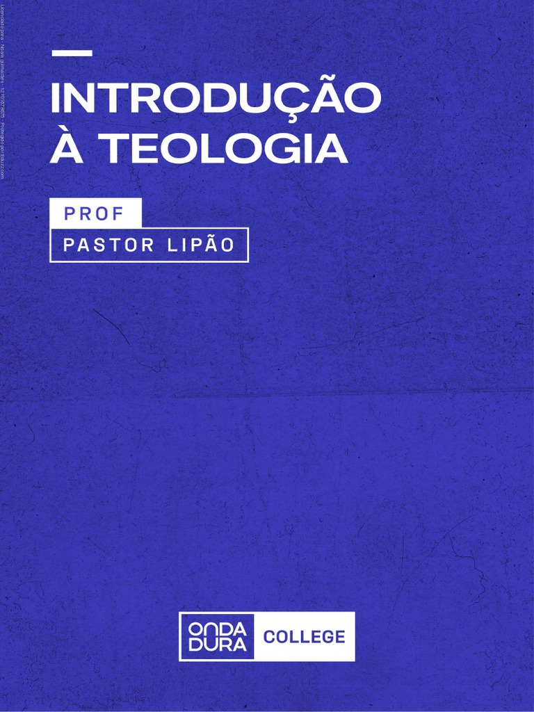 Introducao A Teologia Pastor Lipao | PDF | Teologia | Bíblia