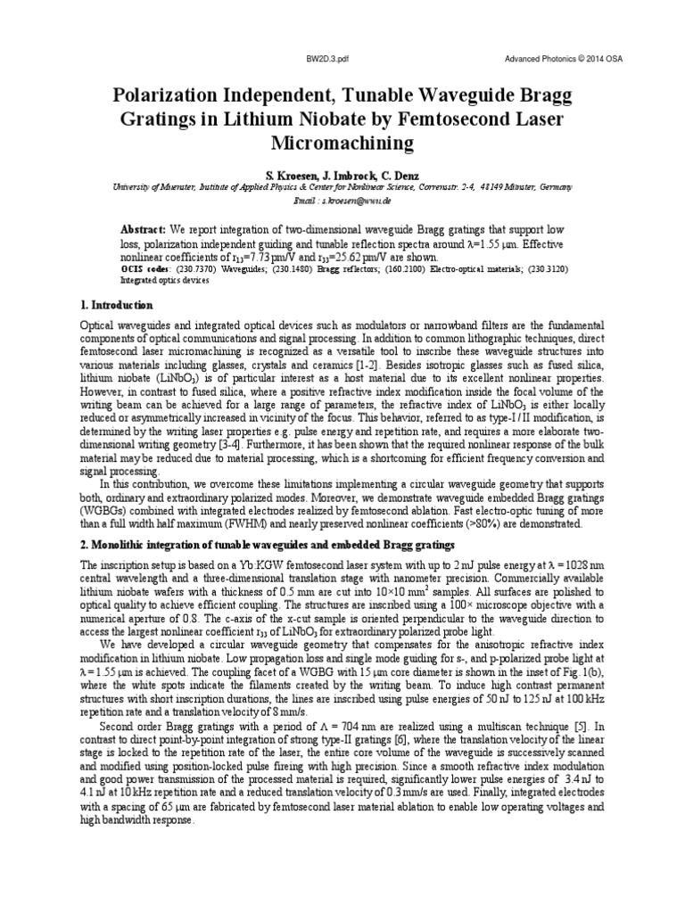 Polarization Independent, Tunable Waveguide Bragg Gratings in Lithium Niobate by Femtosecond ...