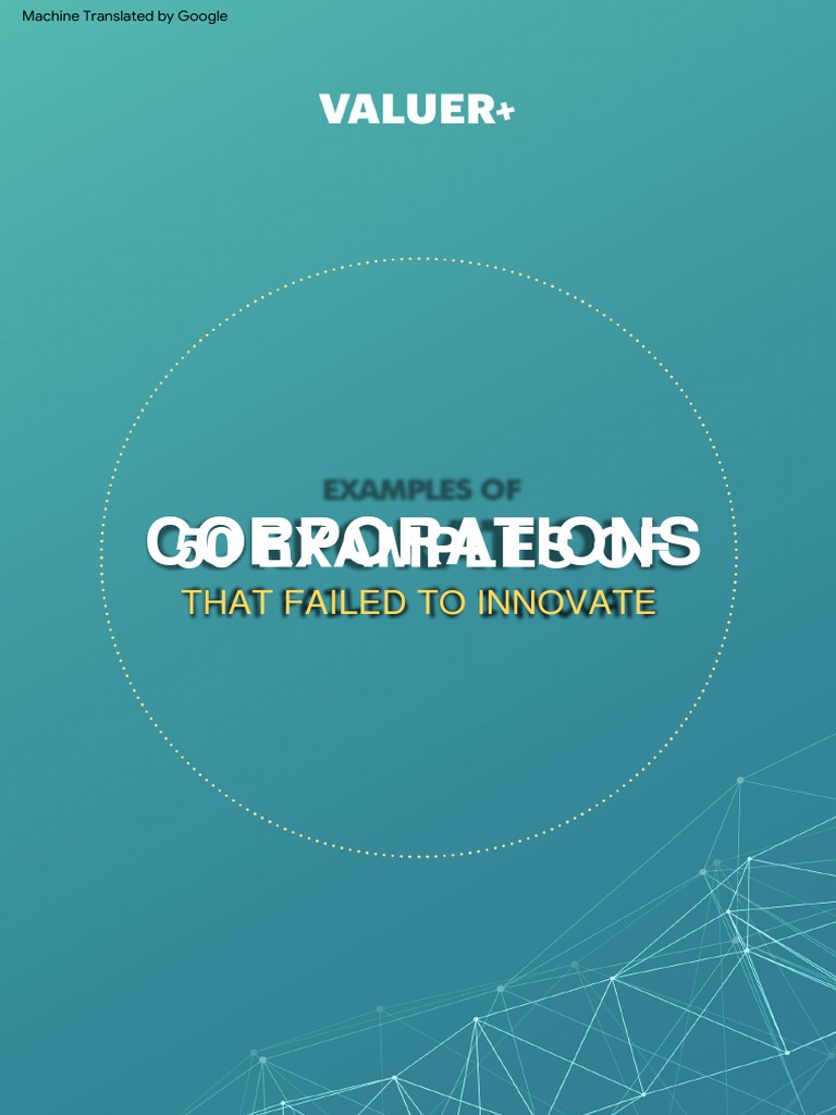 50 Examples of Corporations That Failed To Innovate | PDF