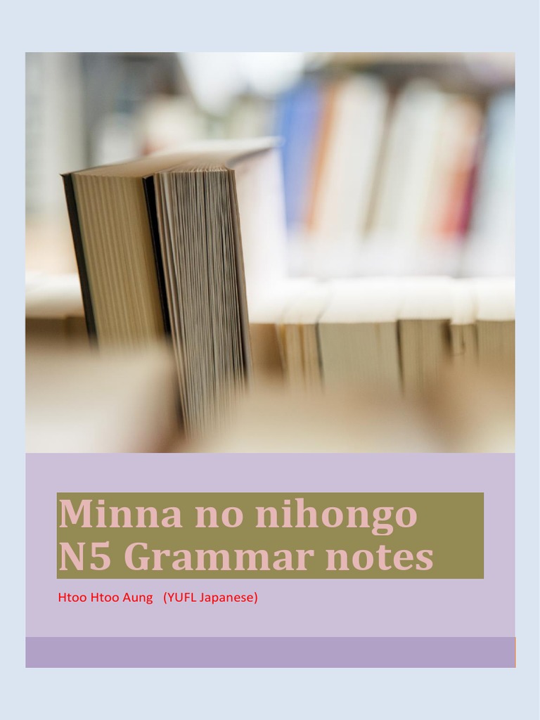 Minna No Nihongo N5 Grammer Notes - 230630 - 181558 | PDF